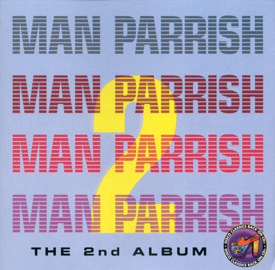 2nd Album, Man Parrish | CD (album) | Muziek | bol.com
