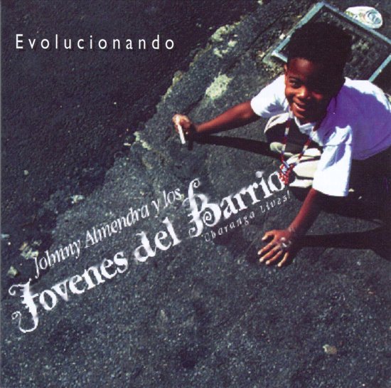 Evolucionando, Johnny Almendra & Los Jovenes del Barrio | CD (album ...