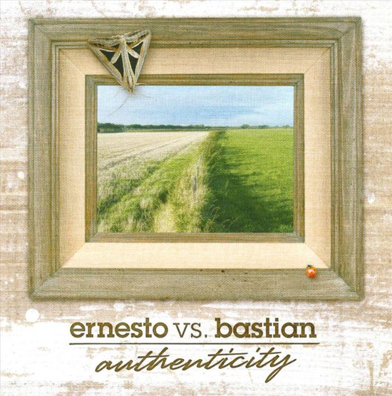 Authenticity (CD), Ernesto Vs Bastian | CD (album) | Muziek | bol.com