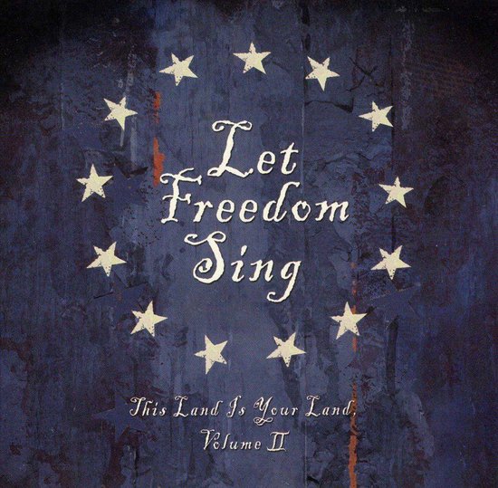 Let Freedom Sing: This Land Is Your Land, Vol. 2, V/a | CD (album ...
