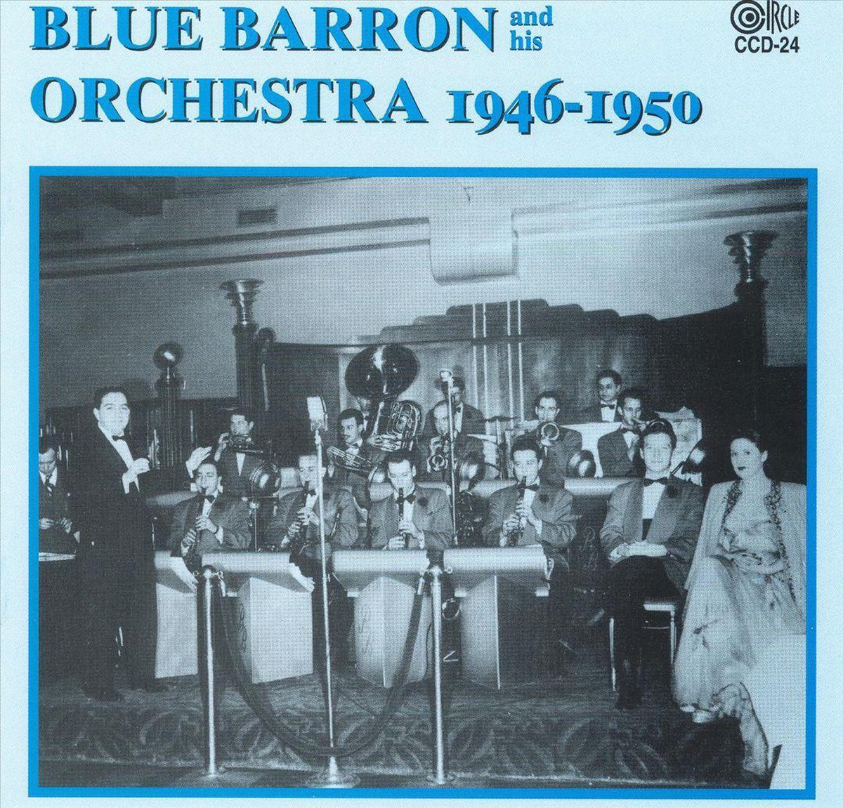 Blue Barron And His Orchestra - 1946-1950 (CD), Blue Barron And His ...