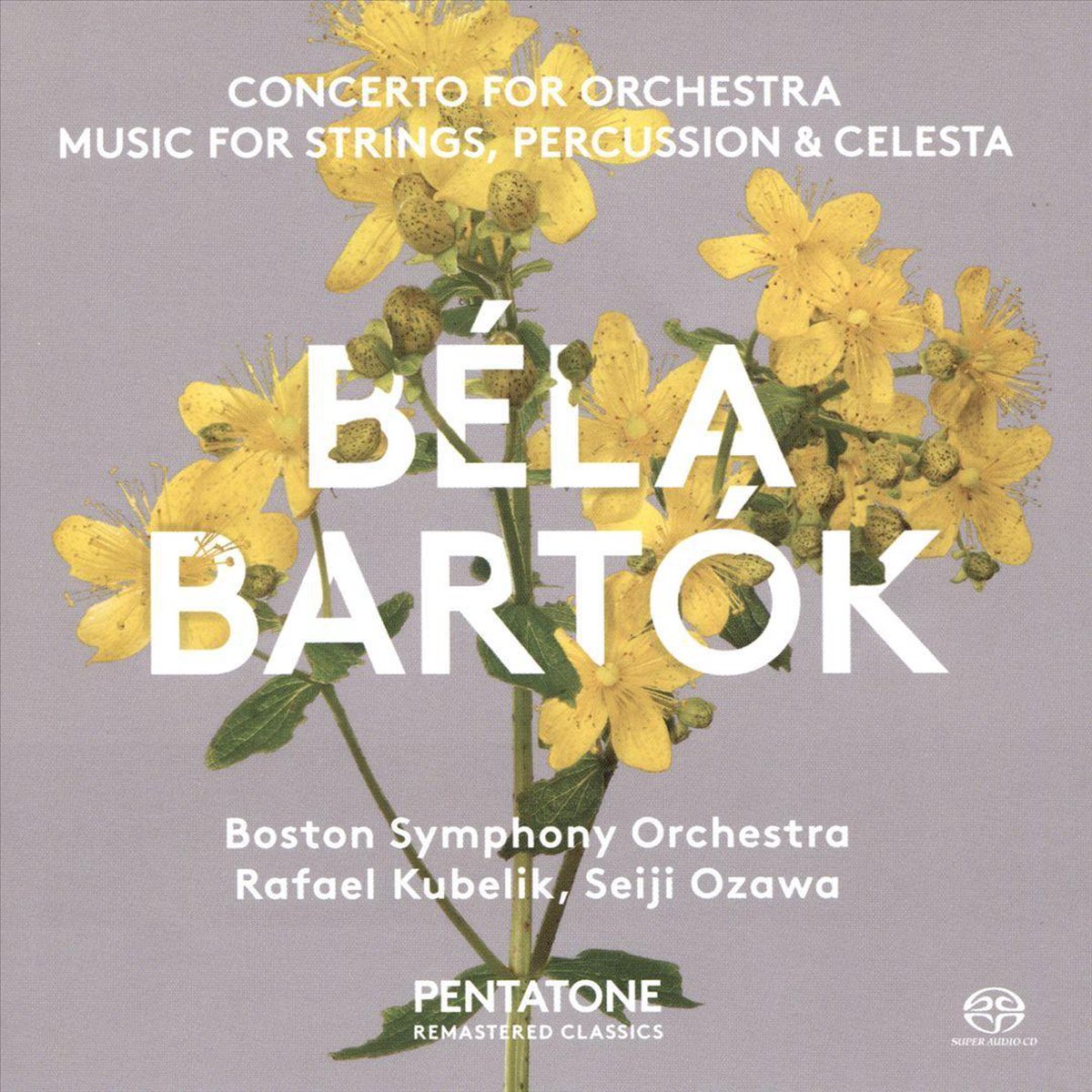 Boston Symphony Orchestra, Seiji Ozawa, Raphael Kubelik - Bartók: Concerto For... | bol.com