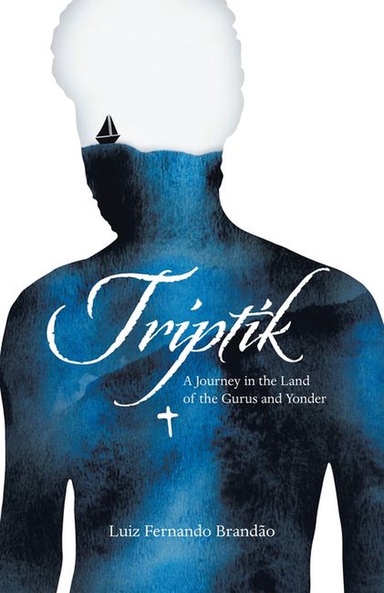 Triptik (ebook), Luiz Fernando BrandÃO | 9781728393704 | Boeken | bol.com