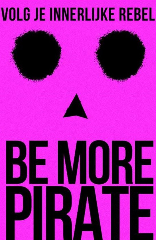 Be More Pirate, Sam Conniff Allende | 9789021571300 | Boeken | bol