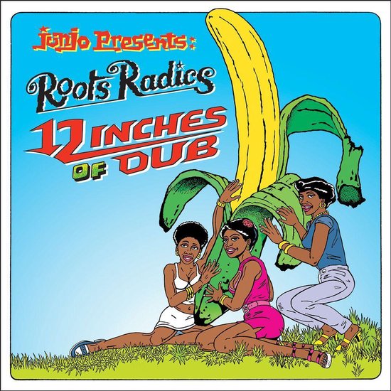 Junjo Presents: Roots Radics - 12 Inches Of Dub, Roots Radics | CD ...
