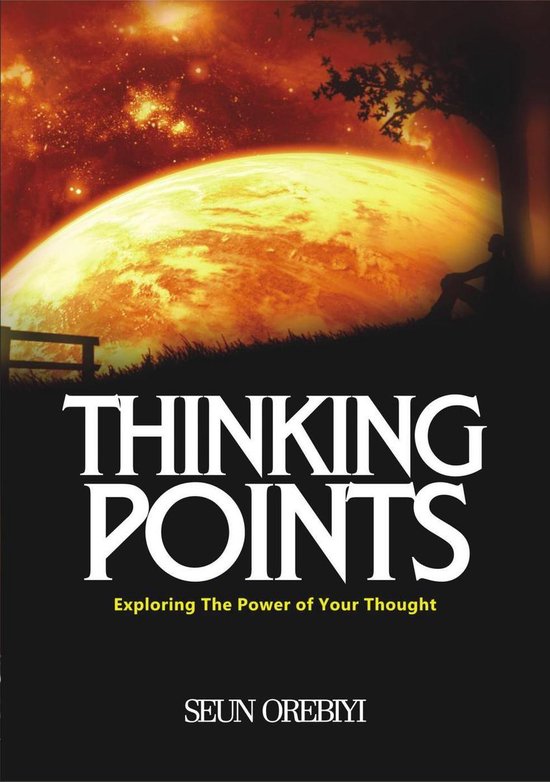 Thinking Points (ebook), Seun Orebiyi | 9781393213444 | Boeken | bol.com
