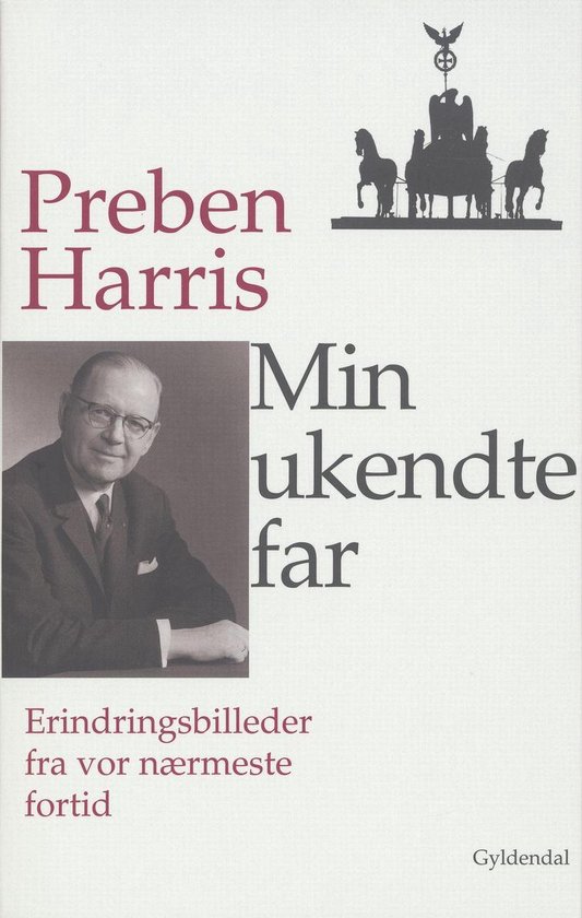 Min ukendte far (ebook), Preben Harris | 9788702107999 | Boeken | bol.com