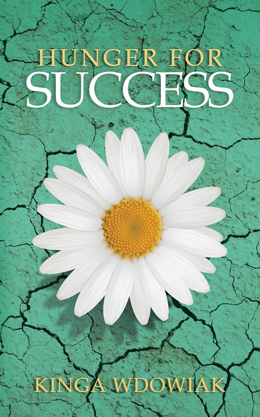 Hunger for Success (ebook), Kinga Wdowiak | 9781528959650 | Boeken | bol