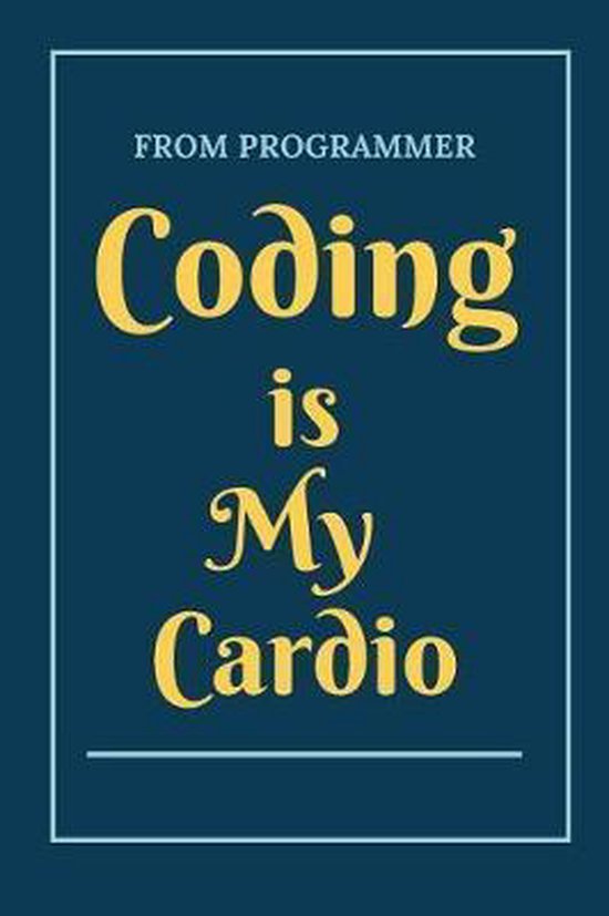 Coding is My Cardio, Hab Publication | 9781073373819 | Boeken | bol.com