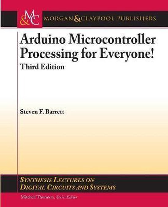 Arduino Microcontroller Processing for Everyone! Third Edition | 9781627052535 |... | bol.com