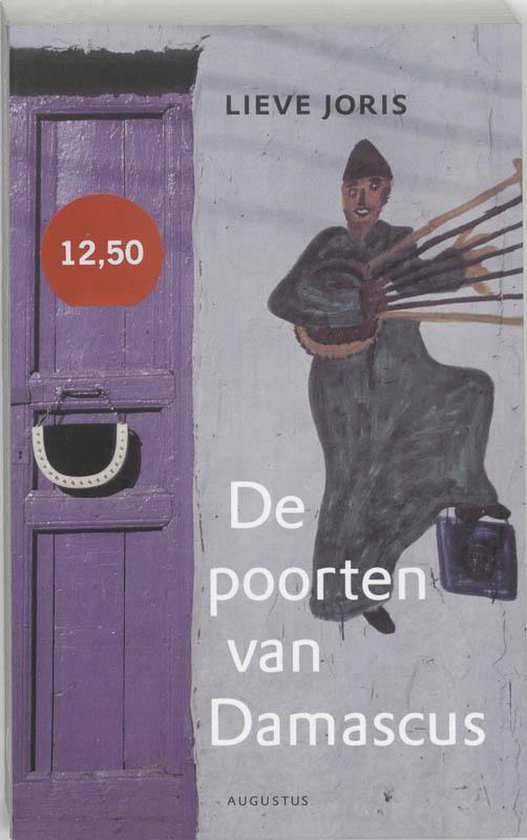 De Poorten Van Damascus, Lieve Joris | 9789045700250 | Boeken | bol