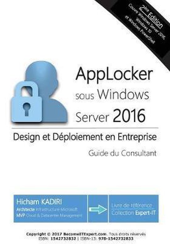 AppLocker Windows Server 2016 - Design et deploiement en Entreprise ...