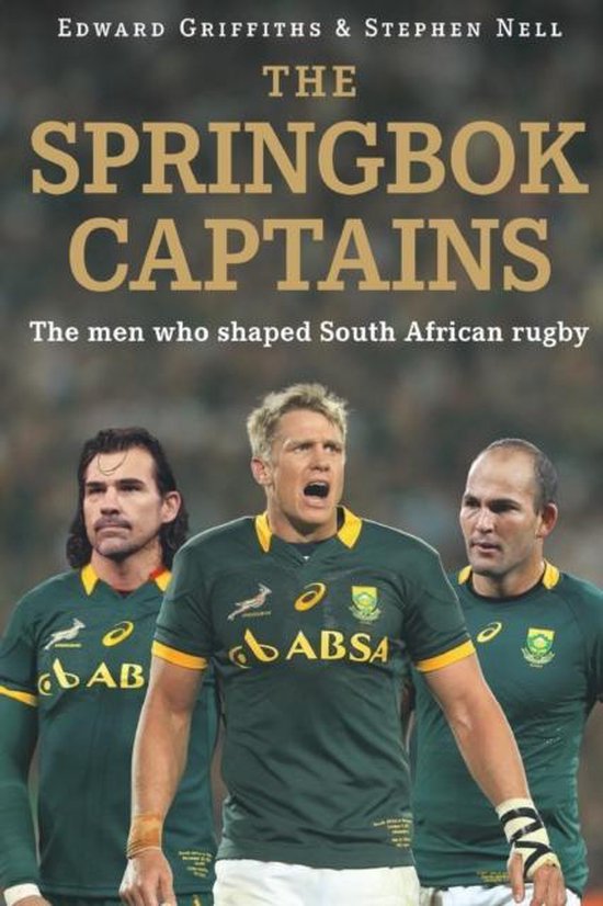 The Springbok captains, Edward Griffiths | 9781868426706 | Boeken | bol