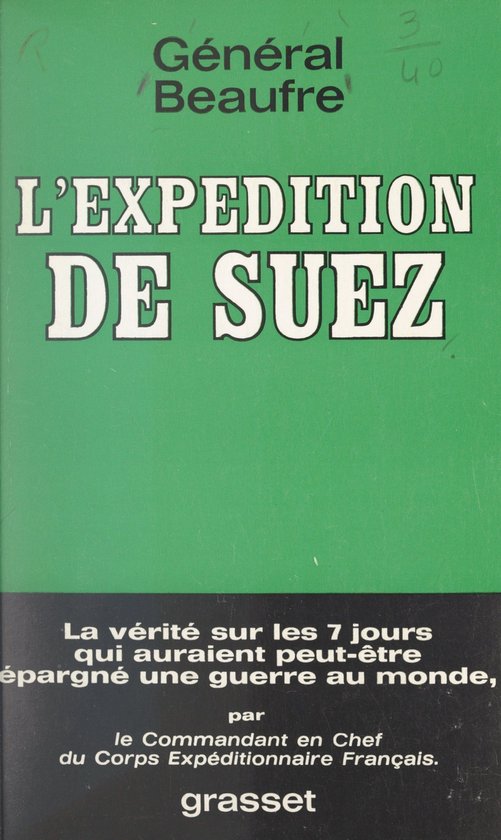 L'expédition de Suez (ebook), André Beaufre | 9782706277528 | Boeken | bol