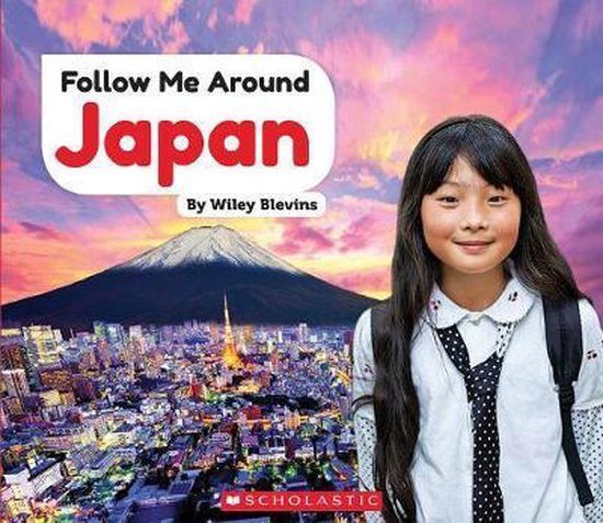 Japan (Follow Me Around), Wiley Blevins | 9780531239711 | Boeken | bol.com