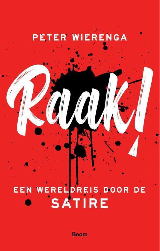 Raak! | 9789024423538 | Peter Wierenga | Boeken | bol