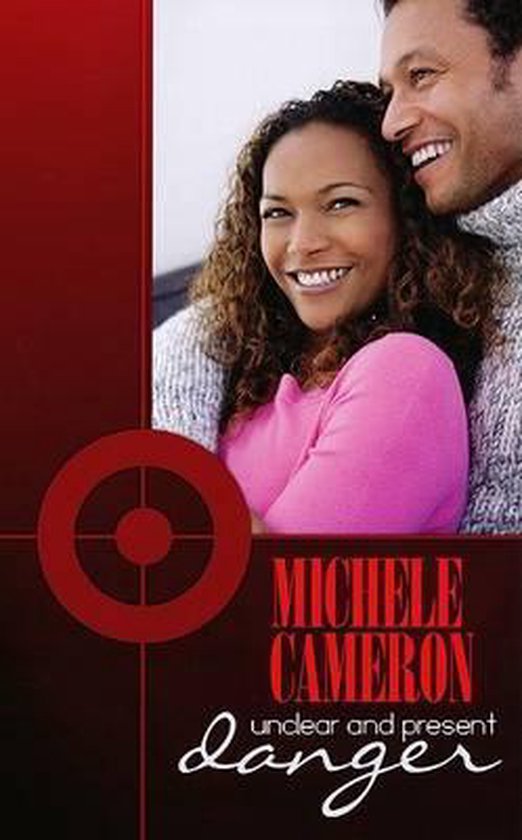 Unclear and Present Danger, Michele Cameron | 9781585714087 | Boeken | bol.com