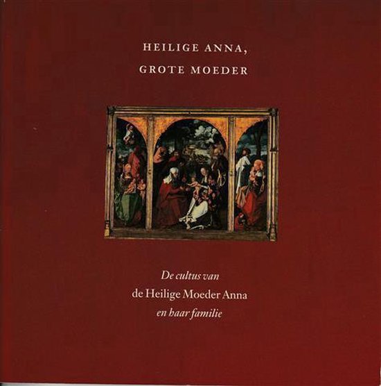 Heilige anna, grote moeder., Museum K | 9789061683711 | Boeken | bol