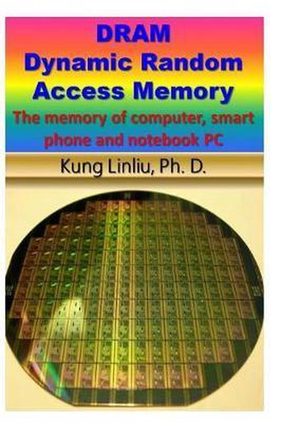 Dram-Dynamic Random Access Memory | 9781729479346 | Kung Linliu | Boeken | bol