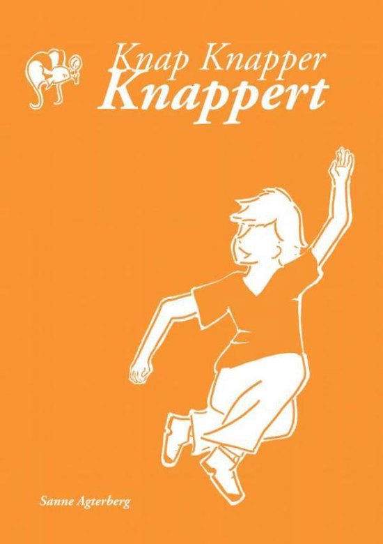 Knap Knapper Knappert, Sanne Agterberg | 9789402195026 | Boeken | bol.com