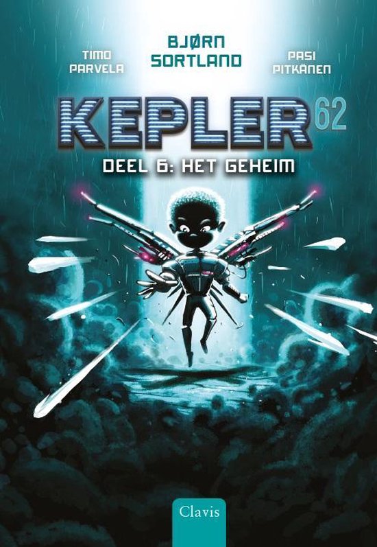 Kepler 62 6 - Het geheim, Bjorn Sortland | 9789044831061 | Boeken | bol