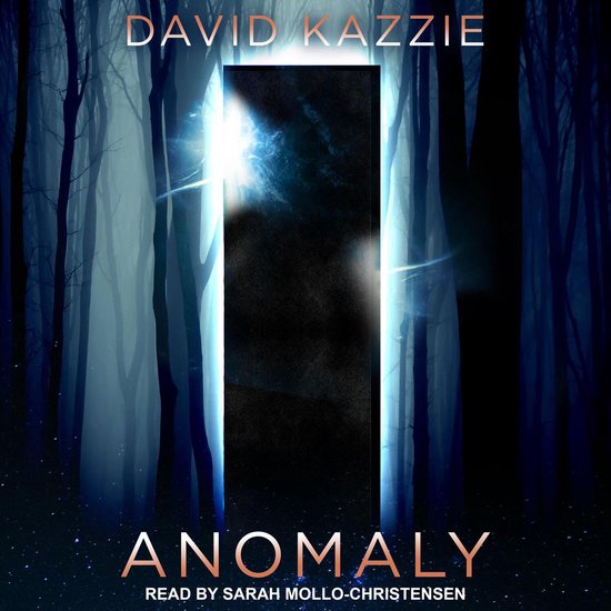 Anomaly, David Kazzie | 9781515940883 | Boeken | bol