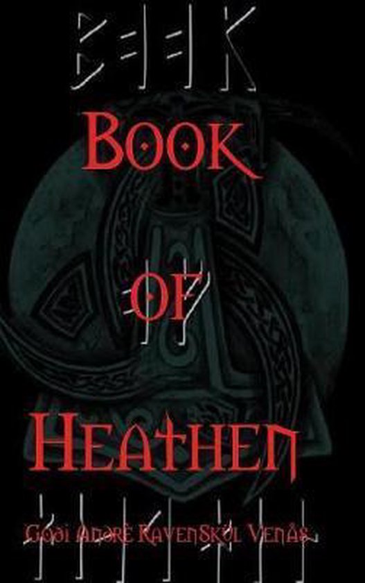 Book of Heathen | 9780359483846 | Godi RavenSkul Venas | Boeken | bol.com