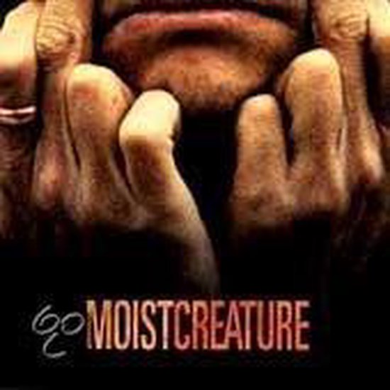 Creature, MOIST | CD (album) | Muziek | bol.com