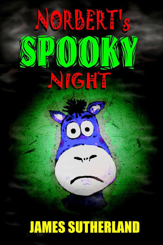 Norbert's Spooky Night (ebook), James Sutherland | 9781310850387 ...