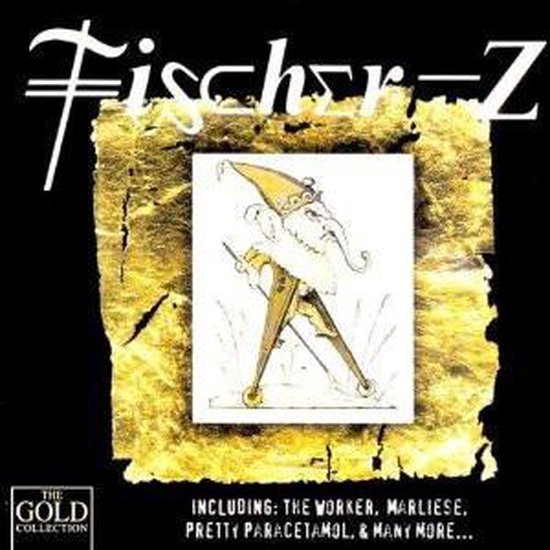 Fischer-Z ‎– The Gold Collection, Fischer-Z | CD (album) | Muziek | bol