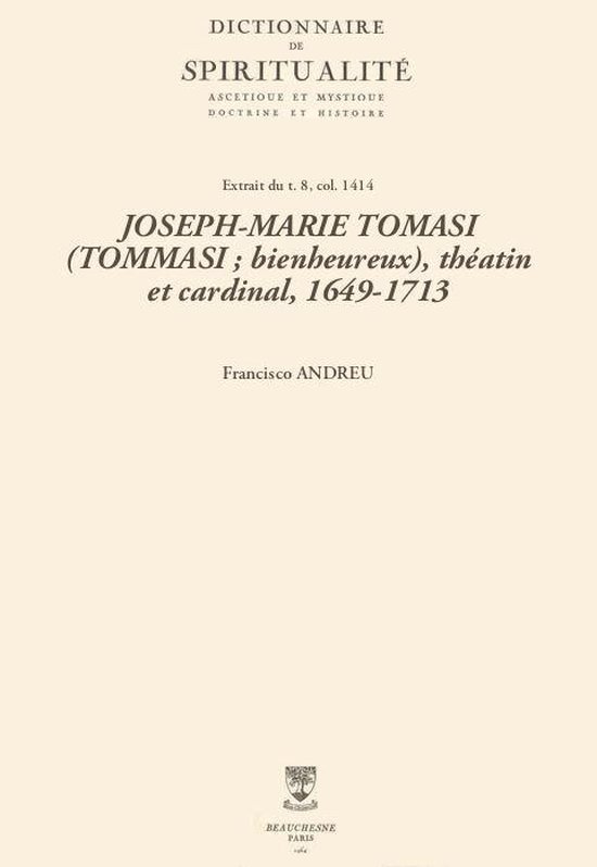 JOSEPH-MARIE TOMASI (TOMMASI ; bienheureux), théatin et cardinal, 1649 ...