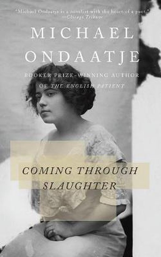 Coming Through Slaughter, Michael Ondaatje | 9781978684799 | Boeken ...