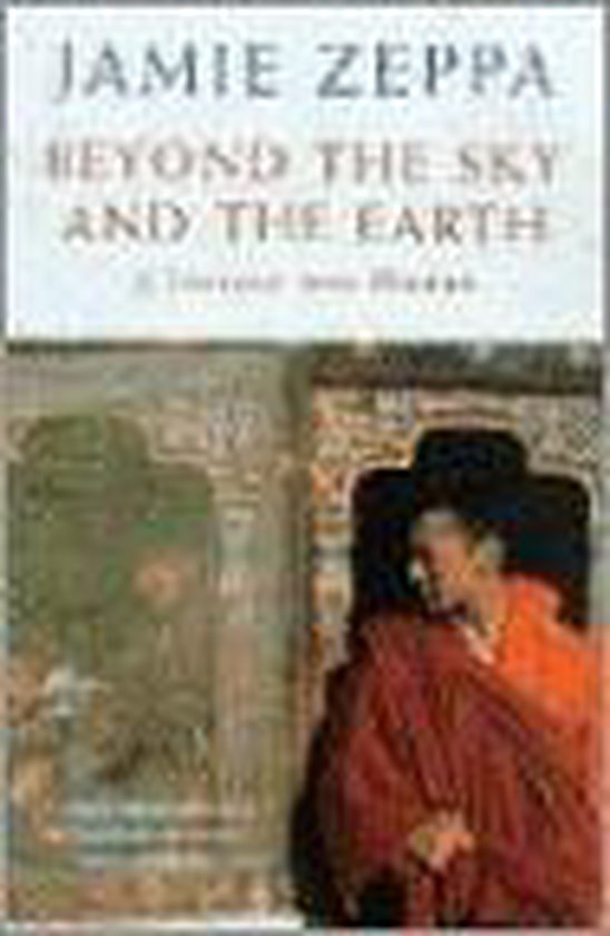 Beyond the Sky and the Earth, Jamie Zeppa | 9780330368445 | Boeken ...