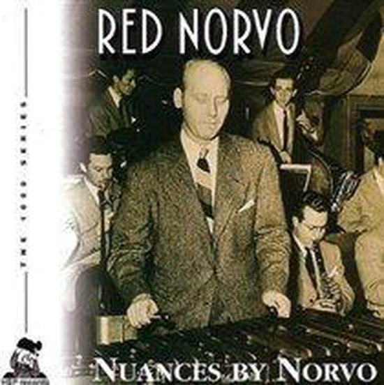 Nuances by Norvo, Red Norvo | CD (album) | Muziek | bol.com