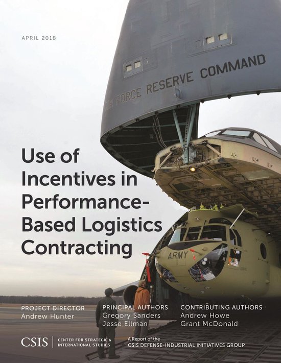 CSIS Reports - Use of Incentives in Performance-Based Logistics ...