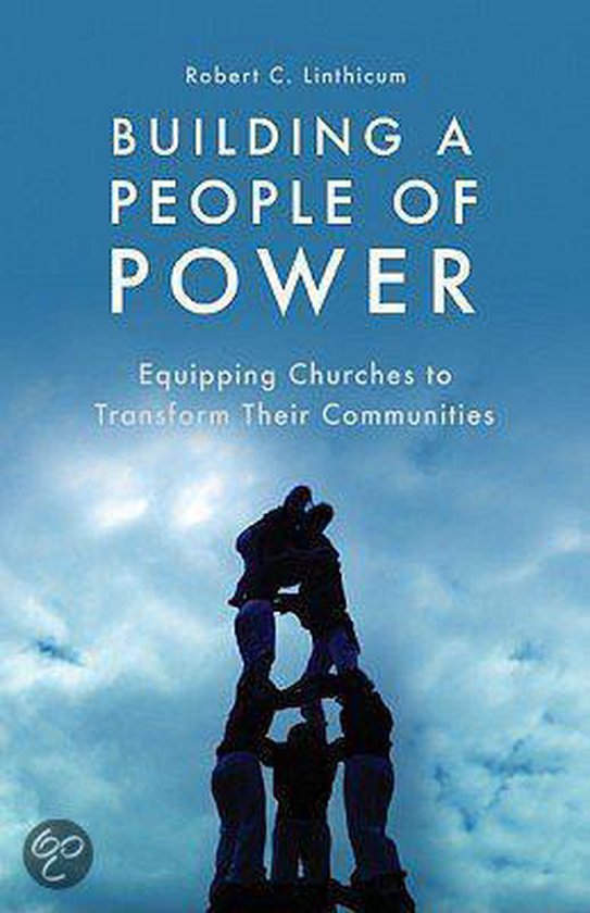 Building a People of Power | 9781932805512 | Robert C. Linthicum ...