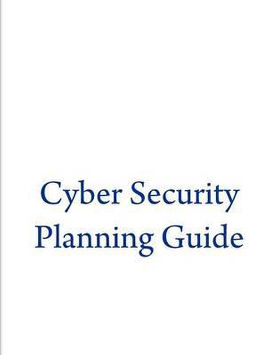 Cyber Security Planning Guide, Federal Communications Commission ...