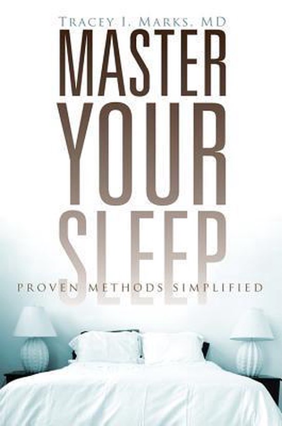 Master Your Sleep, M*** D*** | 9781935098461 | Boeken | bol.com