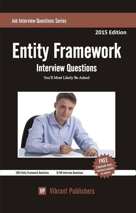 Job Interview Questions Series 43 - Entity Framework Interview Questions You'll Most... | bol.com