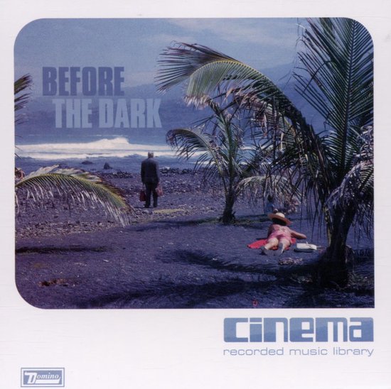 Before The Dark, Cinema | CD (album) | Muziek | bol