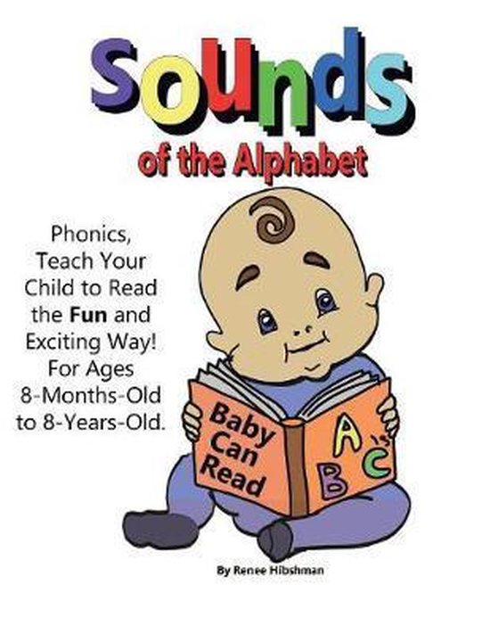 Sounds Of The Alphabet Renee Hibshman 9780999777350 Boeken Bol sounds-of-the-alphabet-renee-hibshman-9780999777350-boeken-bol