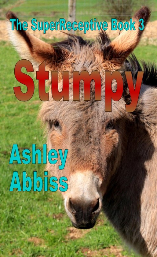 The SuperReceptive - Stumpy (ebook), Ashley Abbiss | 9781370577613 ...
