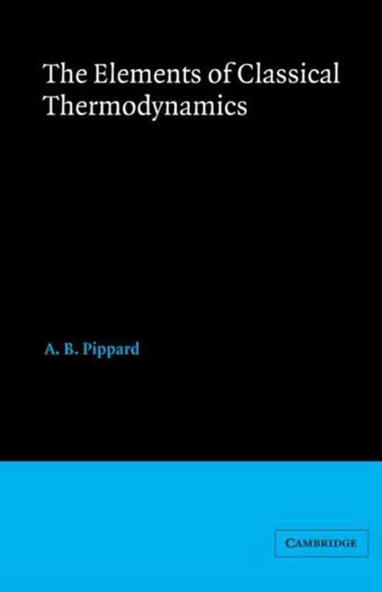 Elements of Classical Thermodynamics | 9780521091015 | A. B. Pippard ...