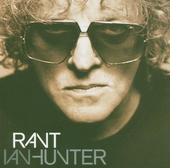 Rant, Ian Hunter | Muziek | bol