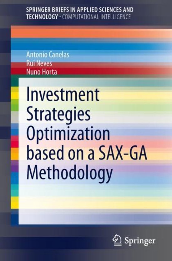 Investment Strategies Optimization based on a SAX-GA Methodology ...