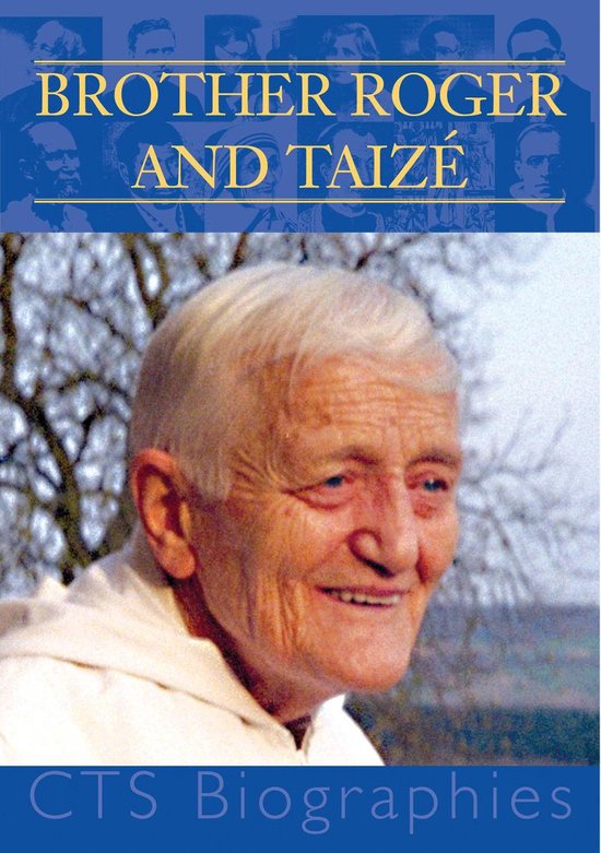 Brother Roger and Taizé (ebook), Fr Bryan Wells | 9781784694821 ...