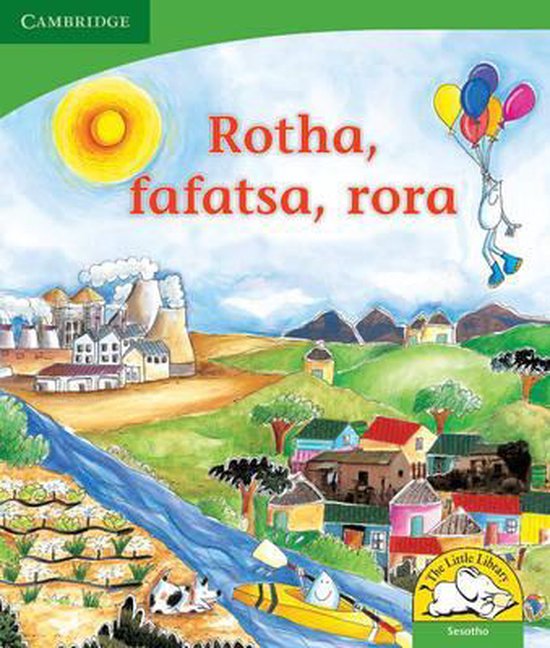 Little Library Life Skills- Rotha, fafatsa, rora (Sesotho ...