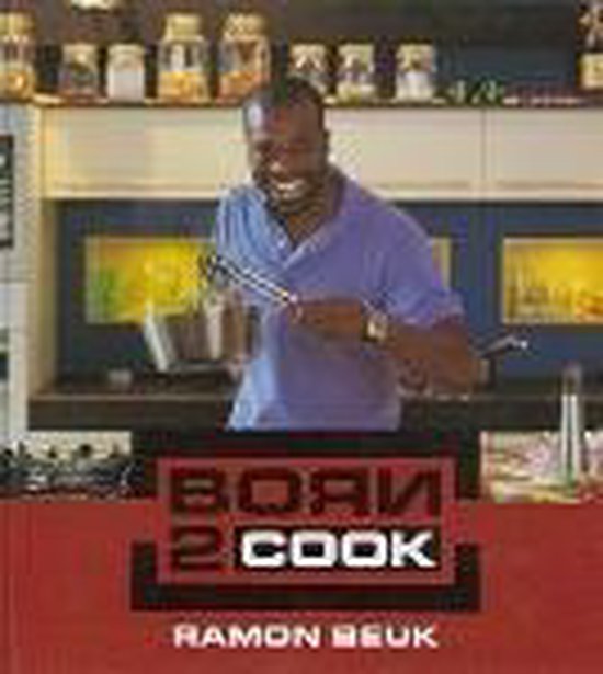 Born 2 Cook, Ramon Beuk | 9789026936500 | Boeken | bol