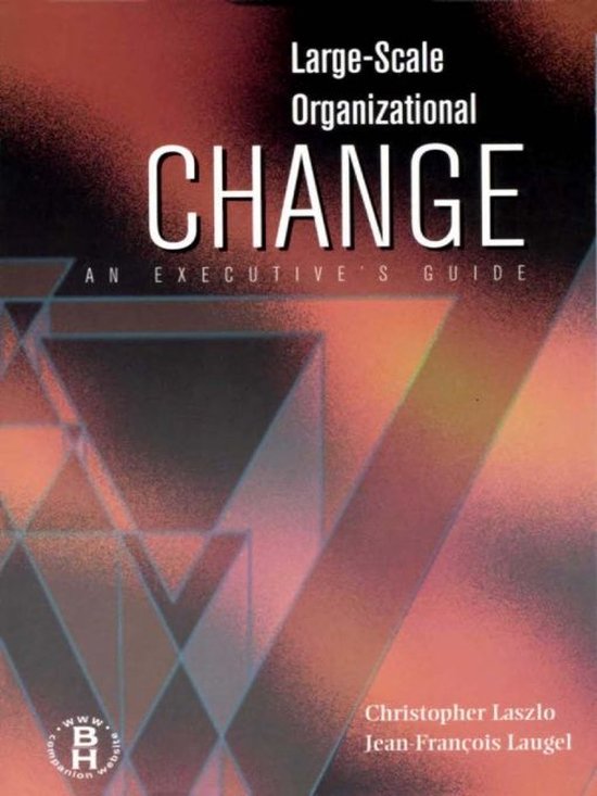 Large-Scale Organizational Change (ebook), Christopher Laszlo ...