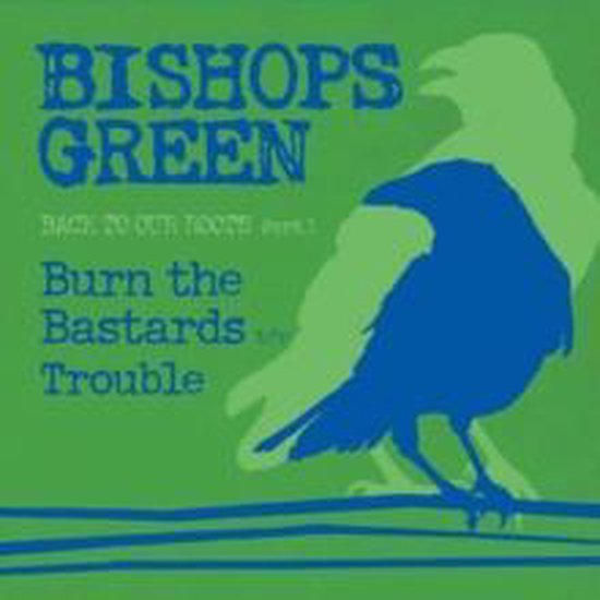 Bishops Green - Back To Our Roots Part1 (7" Vinyl Single), Bishops ...